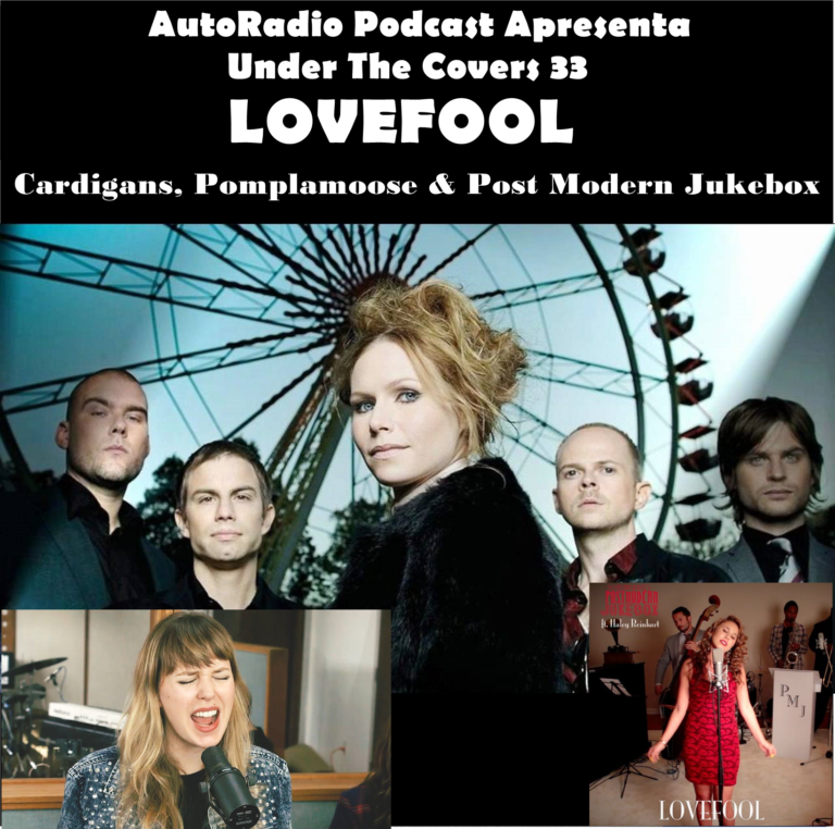 UNDER THE COVERS 33 - LOVEFOOL - AutoRadio Podcast